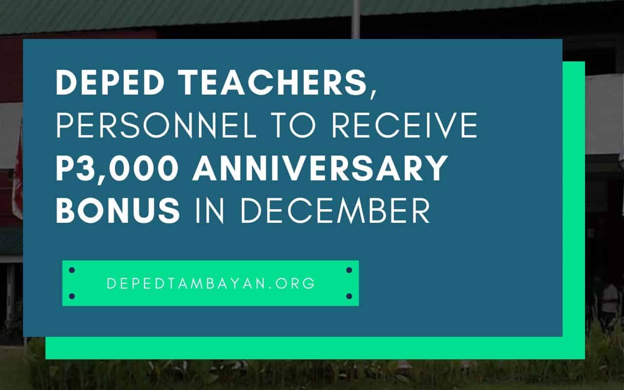 DepEd teachers, personnel to receive P3,000 anniversary bonus in December