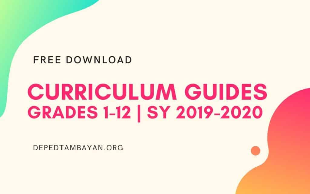 GRADE 1-12 Curriculum Guides | SY 2020-2021