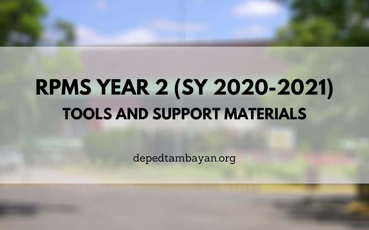 RPMS Year 2 (SY 2020-2021) Tools and Support Materials