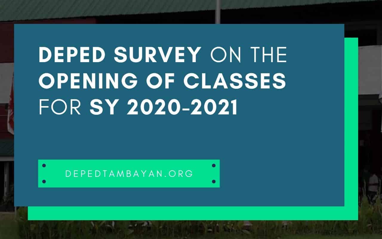 DepEd Survey on the Opening of Classes for SY 2020-2021