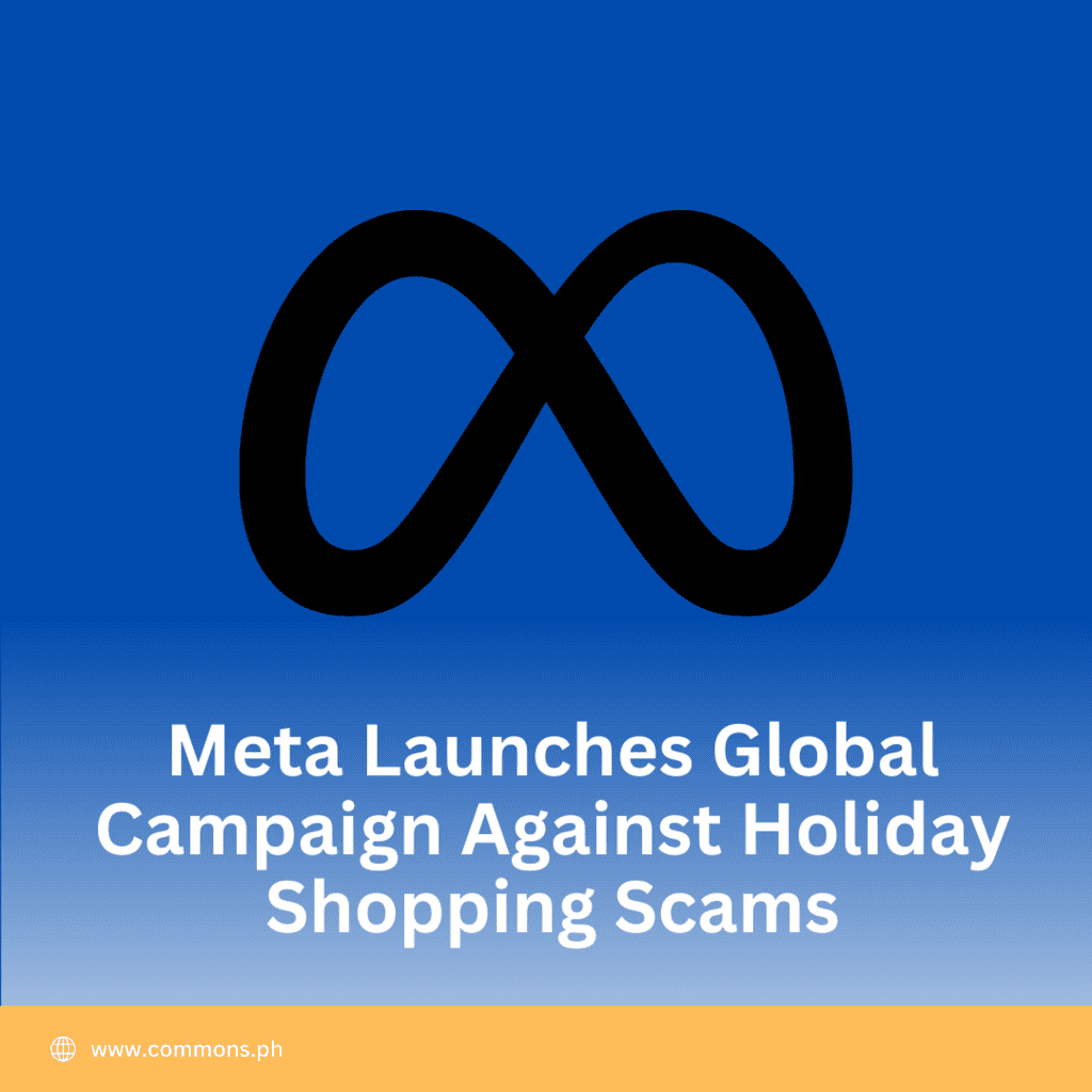 Meta Launches Global Campaign to Combat Holiday Shopping Scams