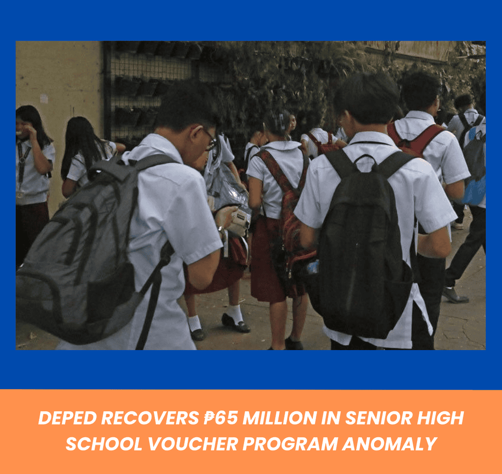 DepEd Recovers ₱65 Million in Senior High School Voucher Program Anomaly