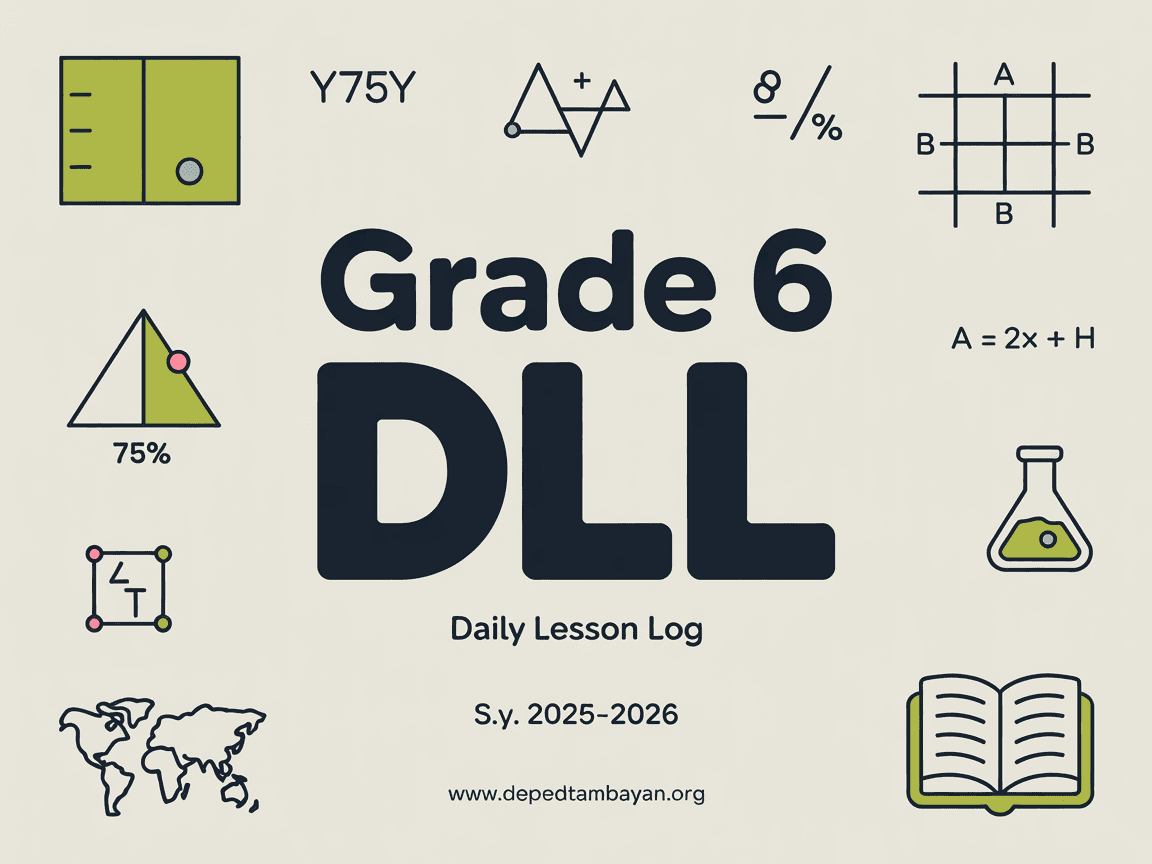 Grade 6 DLL - Daily Lesson Log 2025-2026