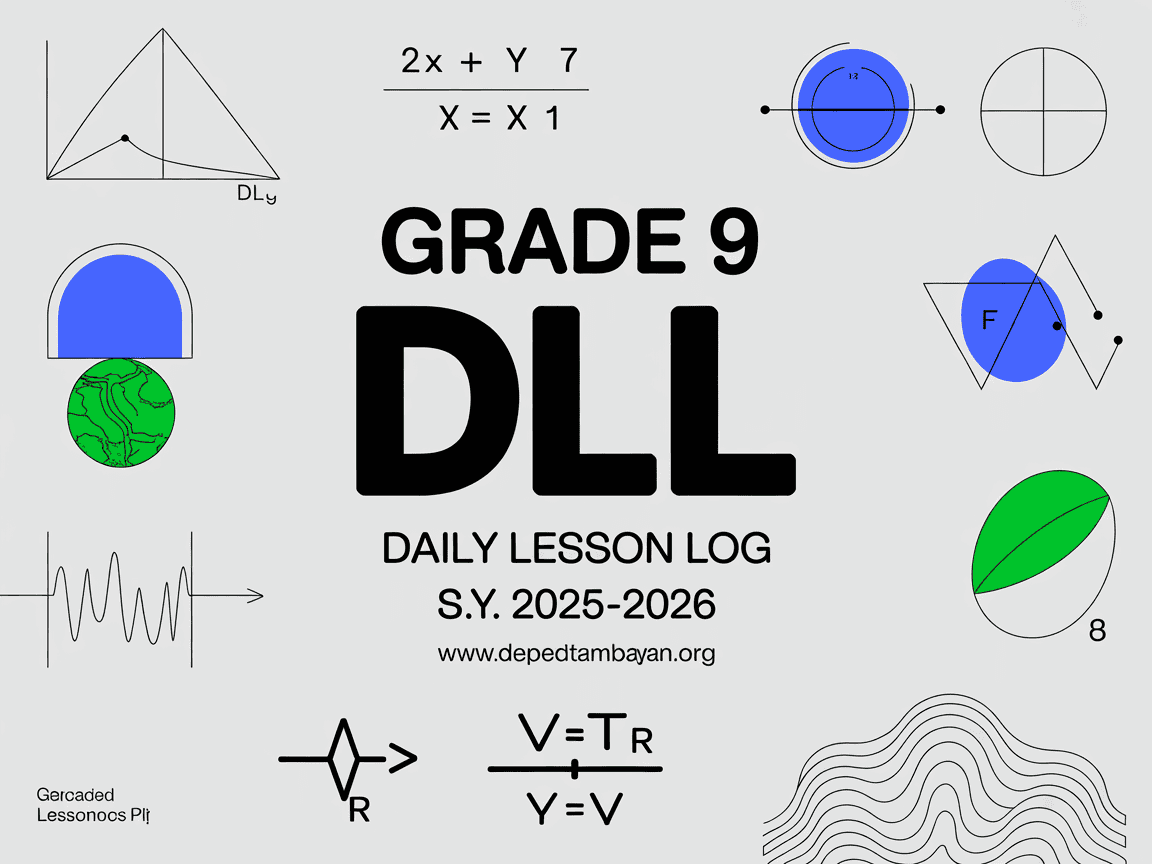 Grade 9 DLL - Daily Lesson Log 2025-2026